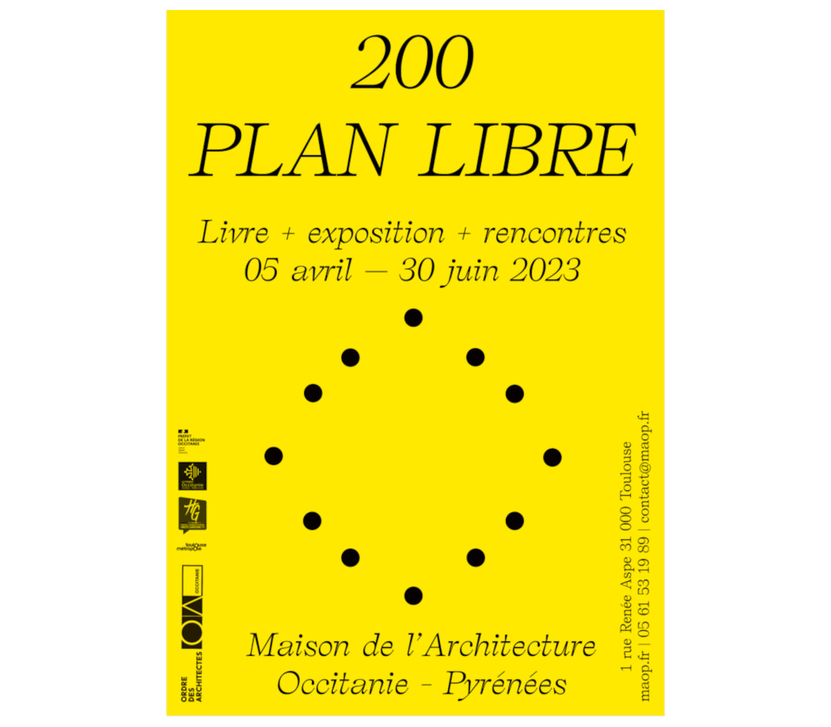 05/04/2023 au 30/06/2023 à Toulouse (31), 200 Plan Libre : 20 ans de publication architecturale ...