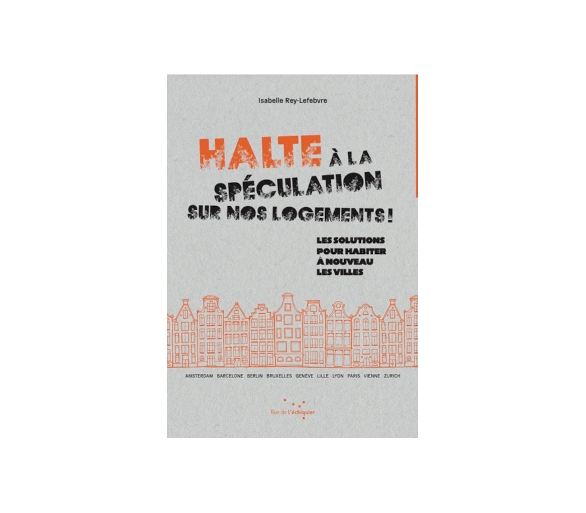 18/01/24 Halte à la spéculation sur nos logements ! par Isabelle Rey ...