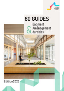 80 guides par le réseau bâtiment durable – Frugalité heureuse & créative